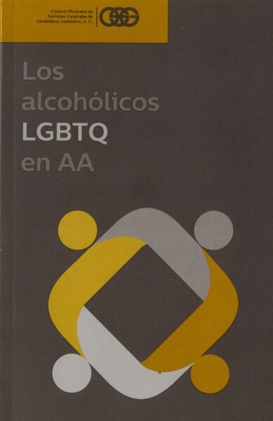 AAL027 LOS ALCOHÓLICOS LGBT EN AA - Neuróticos Anónimos